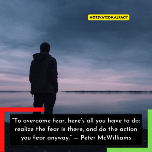 100+ Inspiring Quotes to Help You Face Your Fears